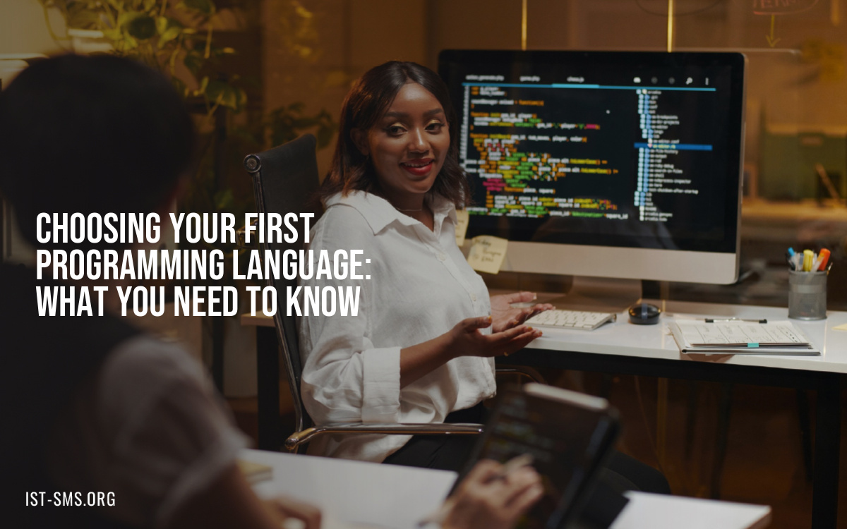Choosing Your First Programming Language: What You Need to Know